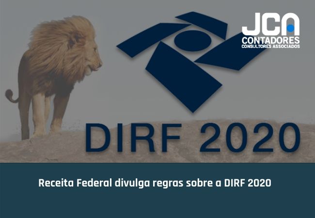 Receita Federal divulga regras sobre a DIRF 2020 - Blog da JCA